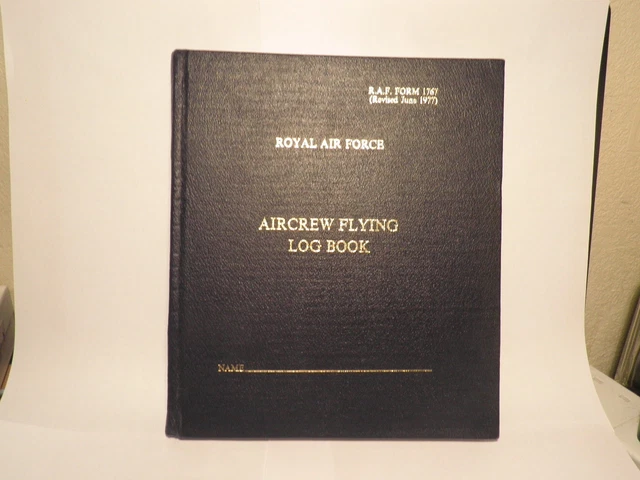 RAF AIRCREW FLYING Log Book Royal Air Force Form 1767(Revised June 1977 ...