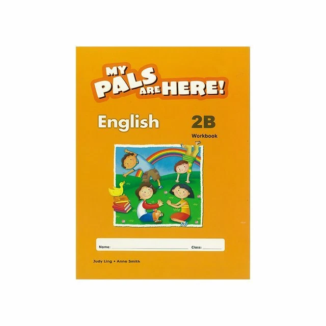MY PALS ARE Here! English Workbook 2B (International Edition) $74.99 ...