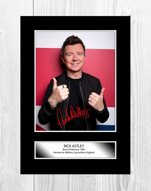RICK ASTLEY 2 A4 reproduction autograph photograph poster with choice ...