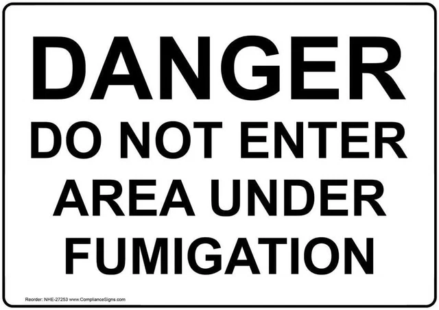 COMPLIANCESIGNS.COM DANGER DO Not Enter Area Under Fumigation Sign ...