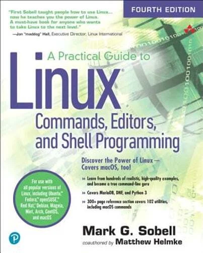 A PRACTICAL GUIDE to Linux Commands, Editors, and Shell Programming by ...