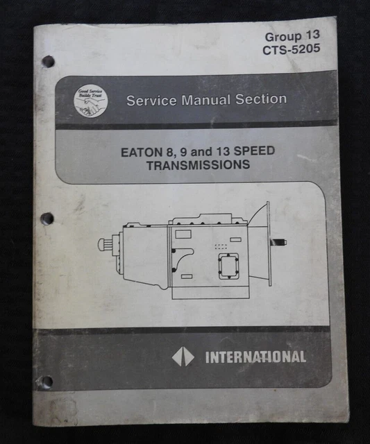 INTERNATIONAL NAVISTAR EATON 8 9 13 Speed Transmission Service ...