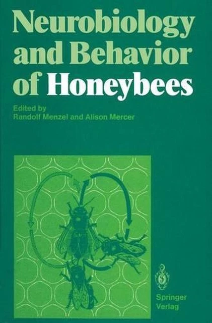 NEUROBIOLOGY AND BEHAVIOR of Honeybees by Randolf Menzel (English ...
