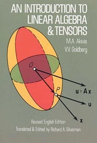 AN INTRODUCTION TO Linear Algebra and Tensors (Dover Books on ...