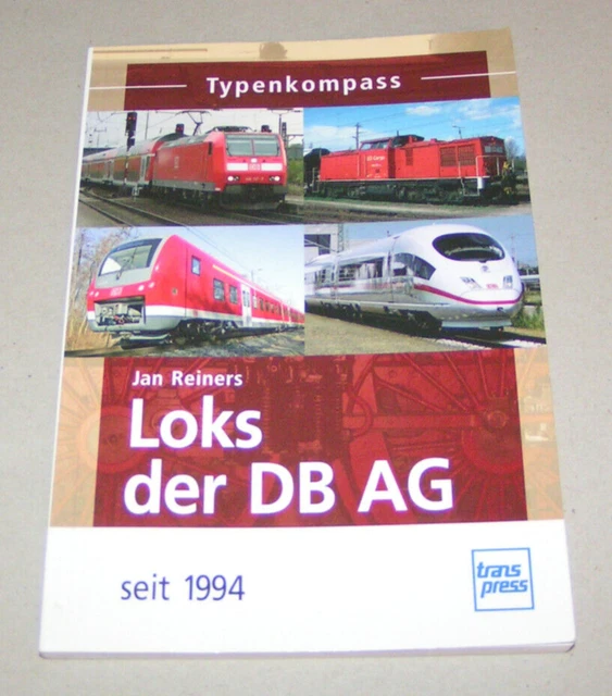 BOOK OF TYPES Locomotives DB Ag Since 1994 German Bahn Ag - Edition 2010 £23.15 - PicClick UK
