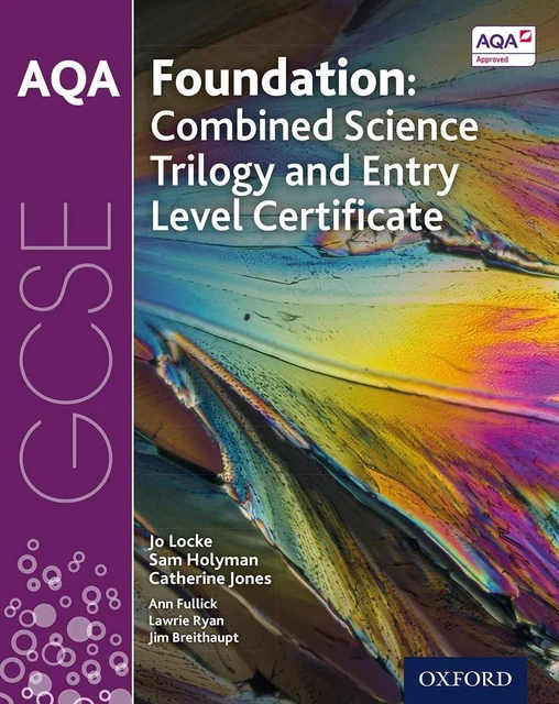AQA GCSE FOUNDATION: Combined Science Trilogy and Entry Level ...