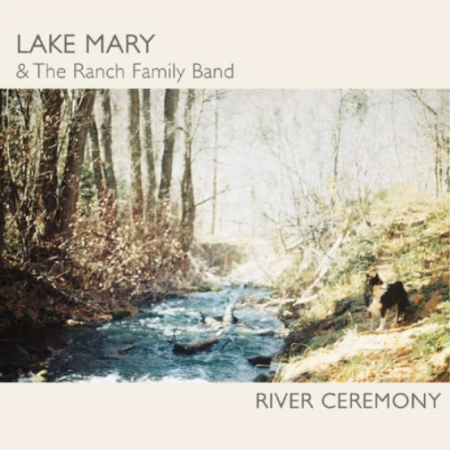 LAKE MARY & The Ranch Family Band River Ceremony (CD) EP EUR 19,06 ...