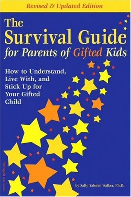 LA SUPERVIVENCIA GUÍA para Padres De Gifted Niños : How To Understand ...
