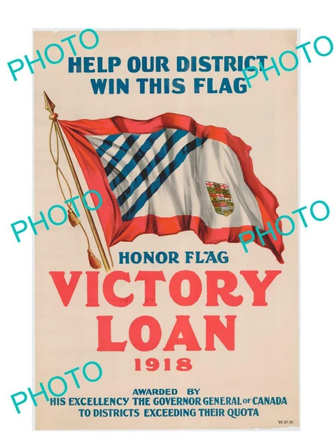 8X6 HISTORIC PHOTO OF WWI CANADIAN MILITARY POSTER WIN THE VICTORY LOAN ...