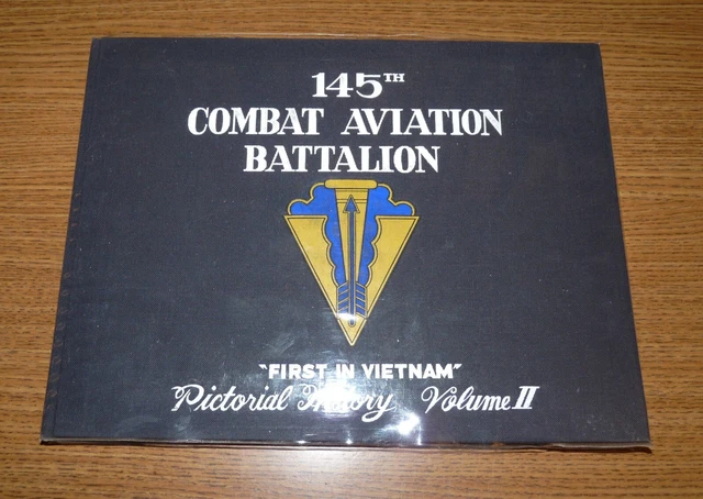 ORIGINAL VIETNAM WAR 145th Combat Aviation Battalion Pictorial History ...