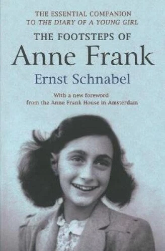 THE FOOTSTEPS OF Anne Frank by Ernst Schnabel NEUF EUR 15,84 - PicClick FR