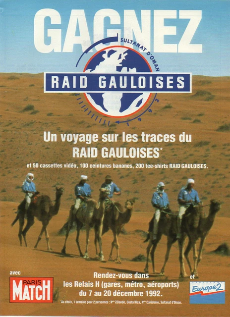 PUBLICITÉ ADVERTISING 1992 RAID GAULOISES avec Radio EUROPE 2 EUR 3,00 ...