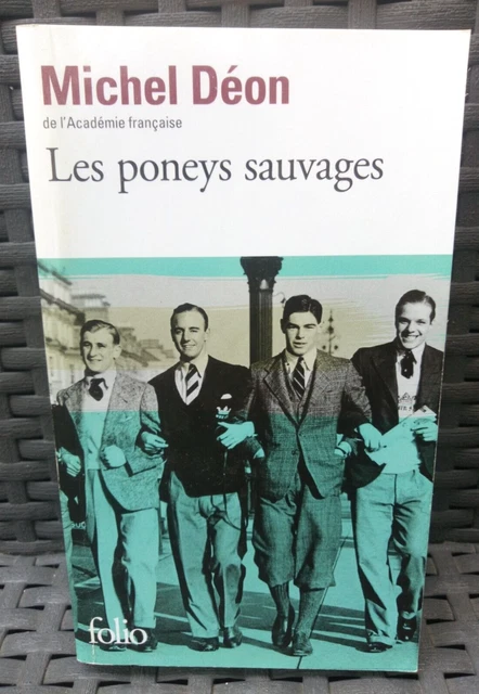 LIVRE ROMAN & Les poneys sauvages " de Michel Déon EUR 7,99 - PicClick FR