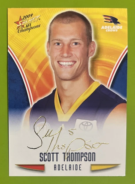 AFL SELECT CHAMPIONS 2009 Foil Signature Card FS1 Scott Thompson ...