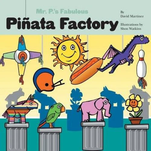 MR. P'S FABULOUS Piñata Factory by David Martinez EUR 38,67 - PicClick FR