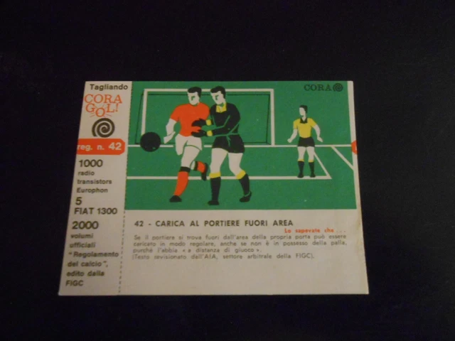 FIGURINA CONCORSO CORA GOL! REGOLE IN TASCA REGOLA n.42-ED.CORA 1962-63 ...