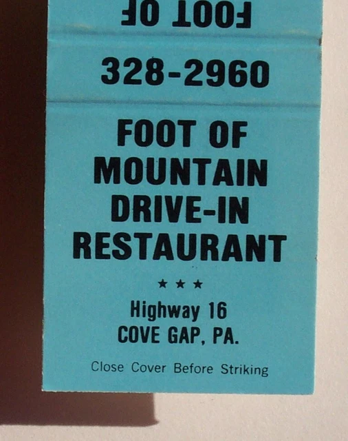 1980S? FOOT OF Mountain Drive-In Cove Gap PA Franklin Co Matchbook ...