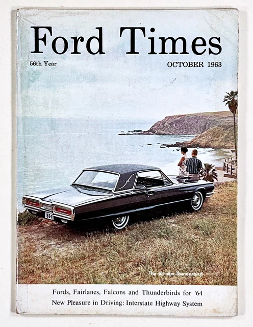 1963 OCT FORD TIMES '64 Fairlane & Thunderbird NEW INTERSTATE "Owner's ...