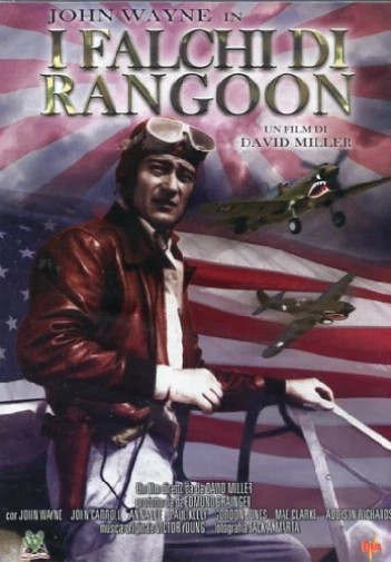 I FALCHI DI Rangoon (DVD) John Wayne John Carroll Anna Lee Paul Kelly ...
