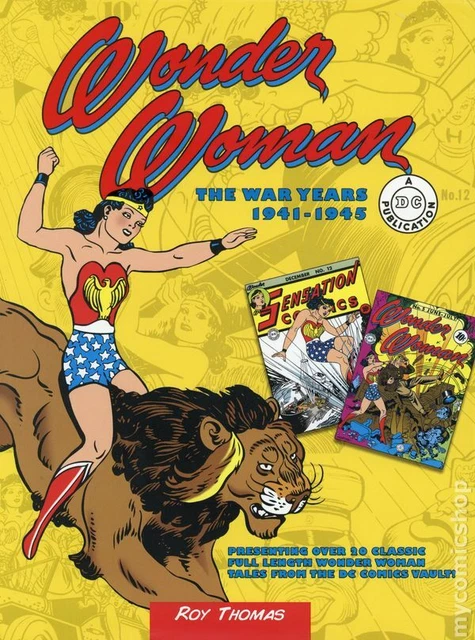 WONDER WOMAN THE War années 1940-1946 HC #1-REP FN 2015 image stock EUR ...