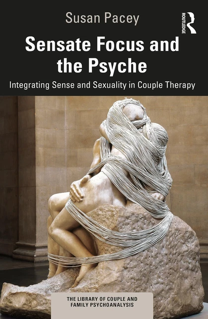 SENSATE ENFOQUE AND The Psique: Integración Sense Y Sexualidad En ...