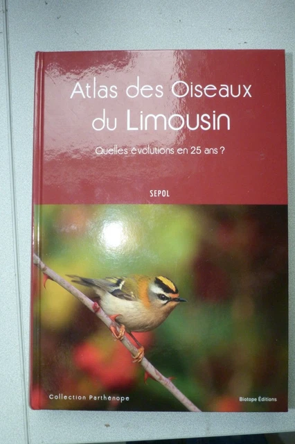 ATLAS DES OISEAUX du Limousin - SEPOL EUR 120,00 - PicClick FR
