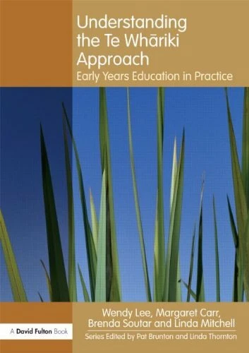 COMPRENDRE L'APPROCHE TE Whariki : Early ye, Lee, Carr, Soutar ...