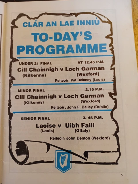 GAA LEINSTER HURLING Finals 1985 Senior U21 Minor Laois Offaly ...