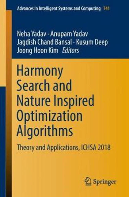 HARMONY SEARCH AND Nature Inspired Optimization Algorithms: Theory and ...