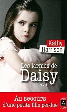 LES LARMES DE Daisy de Kathy Harrison | Livre | état bon EUR 3,96 ...