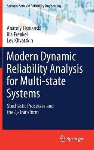 MODERN DYNAMIC RELIABILITY Analysis for Multi-state Systems: Stochastic EUR 233,45 - PicClick FR