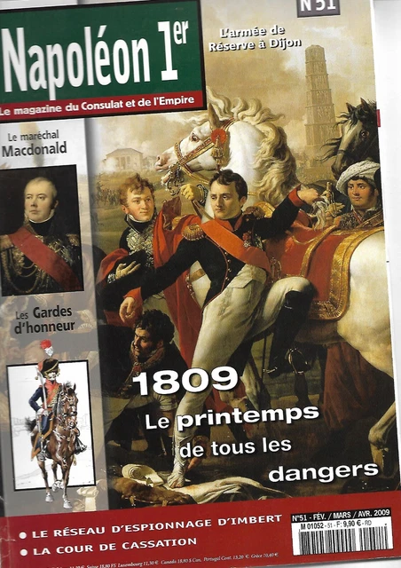 NAPOLÉON MAGAZINE DU Cons. et de l'EmpireN°51-1809 printemps des ...