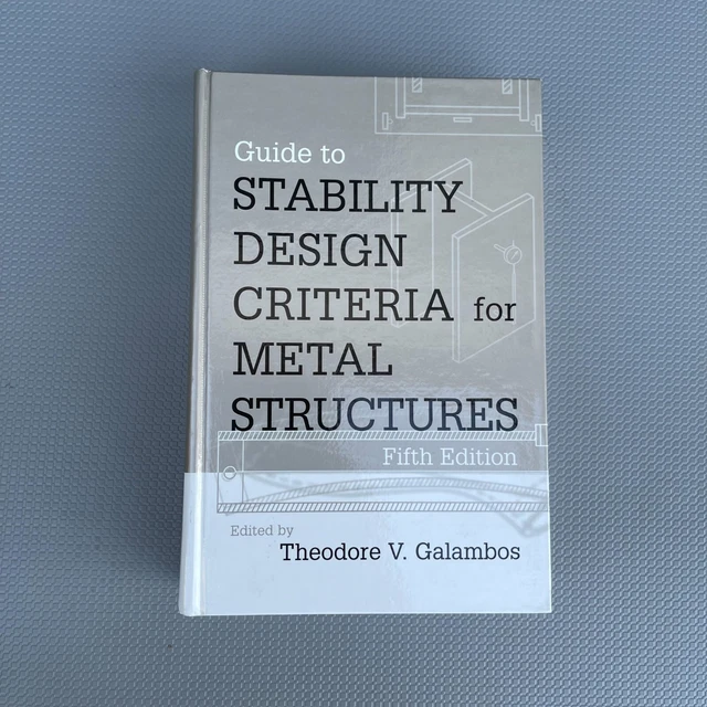 GUIDE TO STABILITY Design Criteria for Metal Structures, Hardcover by ...