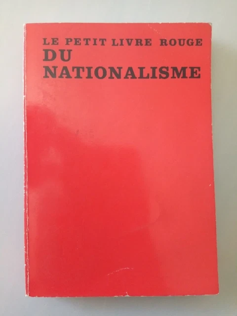 LE PETIT LIVRE rouge du nationalisme - Jean-Claude Blazy - Debresse ...