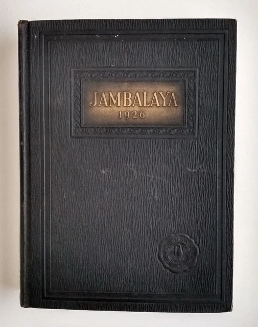 1926 TULANE UNIVERSITY Jambalaya yearbook, novelist Hamilton Basso ...