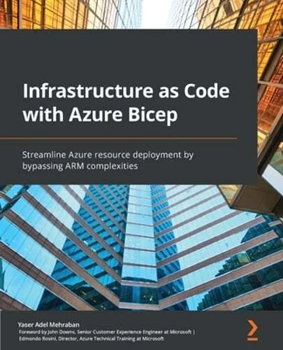 INFRASTRUCTURE AS CODE with Azure Bicep: Streamline Azure resource ... INFRASTRUCTURE AS CODE with Azure Bicep: Streamline Azure resource ...