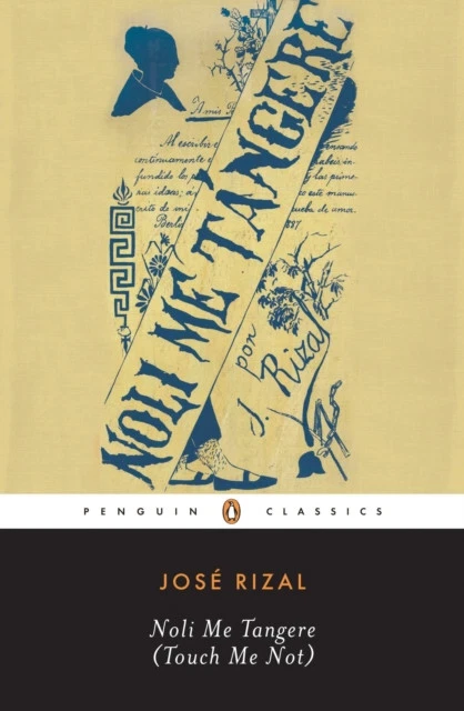 NOLI ME TANGERE (Touch Me Not) by Jose Rizal (Paperback Book) £12.02 ...