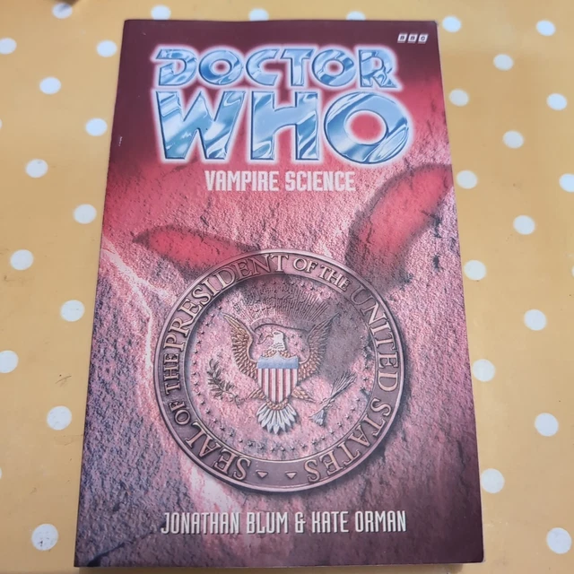 DOCTOR WHO: VAMPIRE Science by Kate Orman & Jonathan Blum (Paperback ...