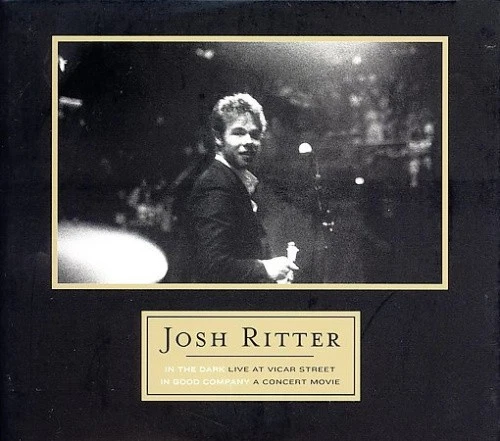 IN THE DARK: Live at Vicar Street [Digipak] by Josh Ritter [CD] NEUF ...