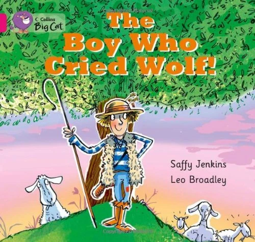 THE BOY WHO Cried Wolf: Band 01B/Pink B (Collins Big Cat) - Jenkins ...