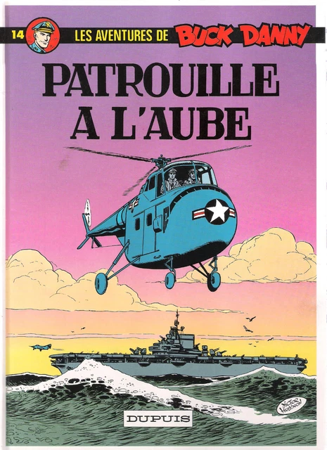 BD BUCK DANNY PATROUILLE A L'AUBE-Hubinon-Charlier No 14- 1990-AVIATION ...