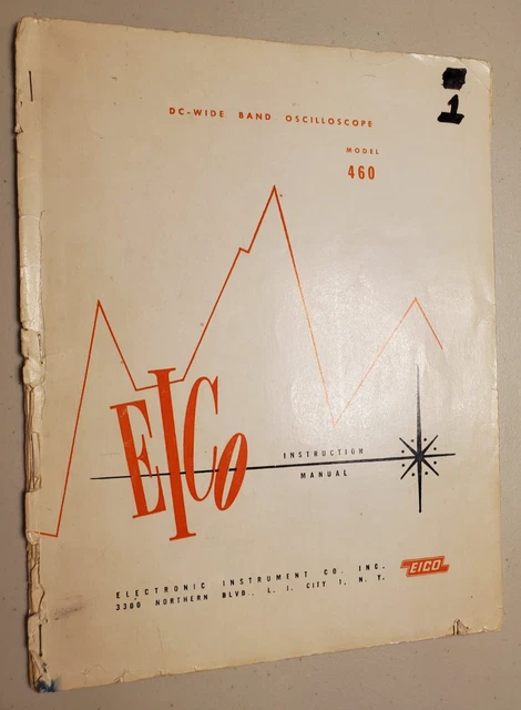 EICO DC-WIDE BAND Oscilloscope Instruction Manual Schematic Parts list ...