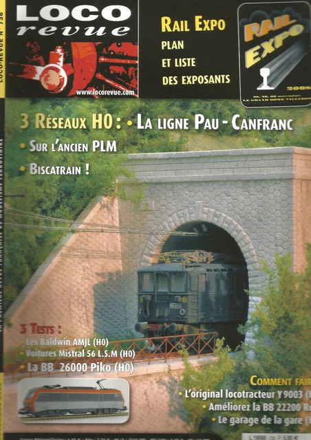LOCO REVUE N°736 Reseau : Ligne Pau-Canfranc - Ancien Plm - Biscatrain ...