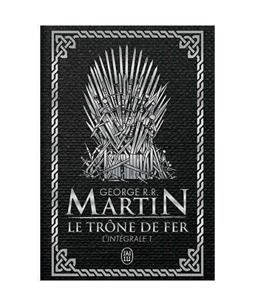 A GAME OF Thrones 1: Le Trône De Fer L'intégrale, Martin, George R. R ...