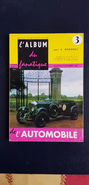 L'ALBUM DU FANATIQUE de l'Automobile N°3 Les voitures 3 Litre EUR 7,50 ...