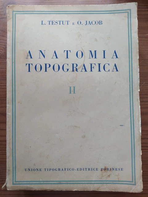 TESTUT JACUB ANATOMIA Topografica Vol 2 Utet 1946 EUR 17,09 - PicClick DE