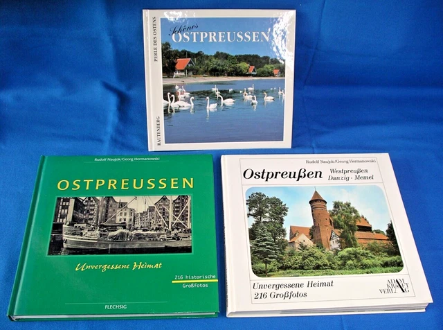 OSTPREUSSEN UND OSTPREUSSEN, Westpreußen, Danzig, Memel - 3 Bildbände ...