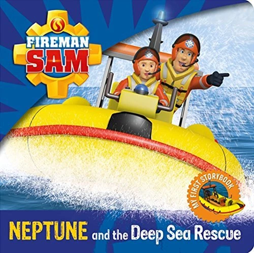 FIREMAN SAM: MY First Storybook: Neptune and the Deep... by Egmont ...