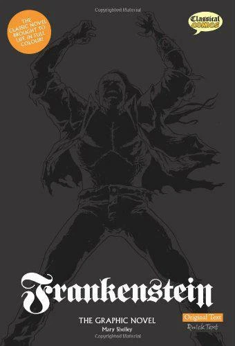 FRANKENSTEIN THE GRAPHIC Novel: Original Texte (British English) By ...