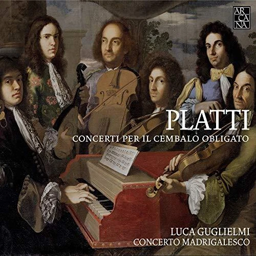 A375 LUCA GUGLIELMI; Paolo Grazzi; Concerto Madrigalesco Platti ...